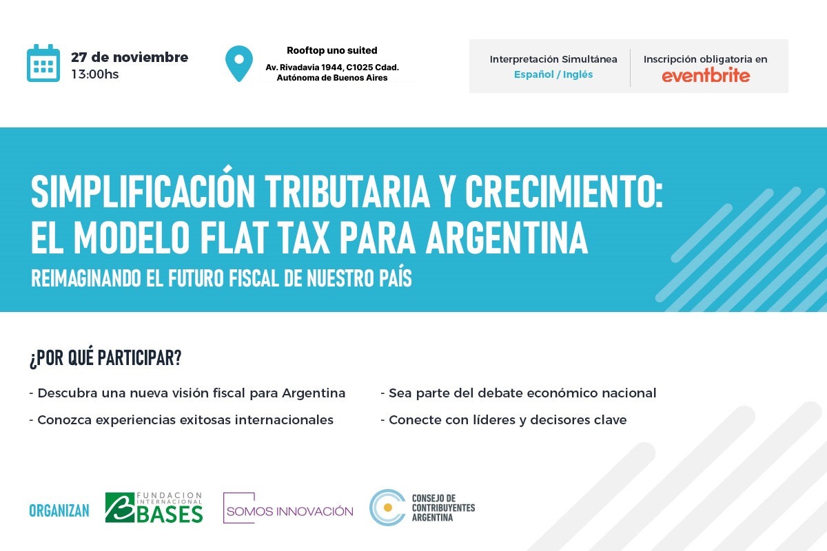 27/11 Simplificación Tributaria y Crecimiento: El Modelo Flat Tax para ...